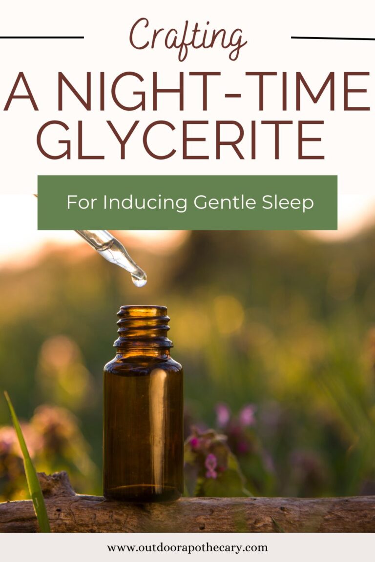 Easy DIY Night-time Glycerite For Peaceful Sleep - The Outdoor Apothecary